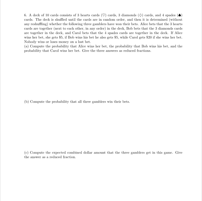 Solved 6. A deck of 10 cards consists of 3 hearts cards () | Chegg.com