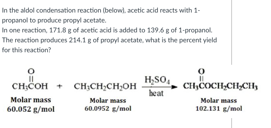 Solved In The Aldol Condensation Reaction Below Acetic