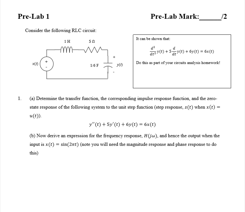 Solved Pre-Lab 1 Pre-Lab Mark: /2 Consider the following RLC | Chegg.com