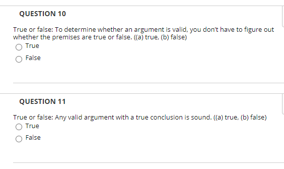 Solved QUESTION 2 True or false: All non-valid arguments are | Chegg.com