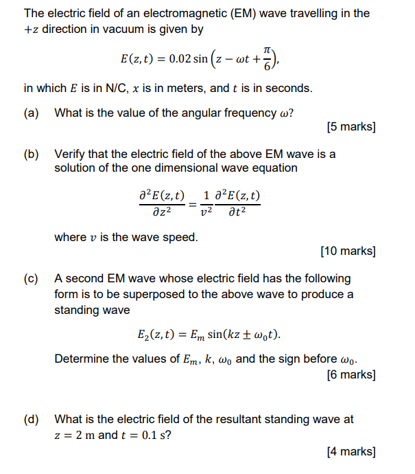 Solved The electric field of an electromagnetic (EM) wave | Chegg.com