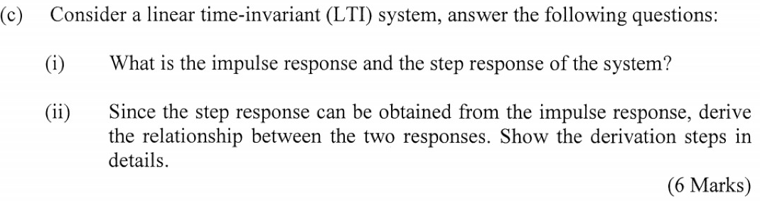 Solved (c) Consider a linear time-invariant (LTI) system, | Chegg.com
