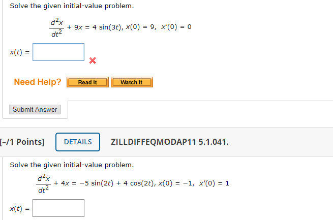 Solved Solve the given initial-value problem. ²x + 9x = 4 | Chegg.com