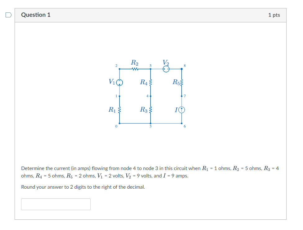 Solved Determine the current (in amps) flowing from node 4 | Chegg.com