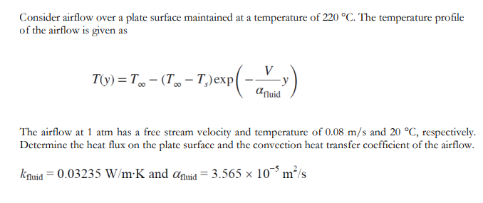 Solved Consider airflow over a plate surface maintained at a | Chegg.com