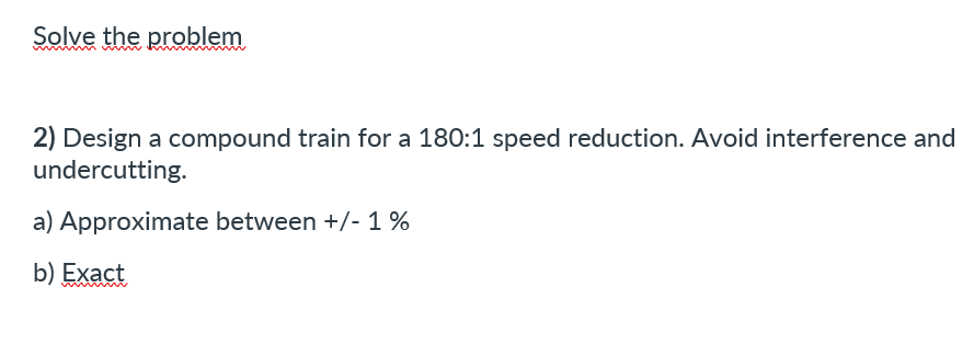 Solved Solve the problem 2) Design a compound train for a | Chegg.com