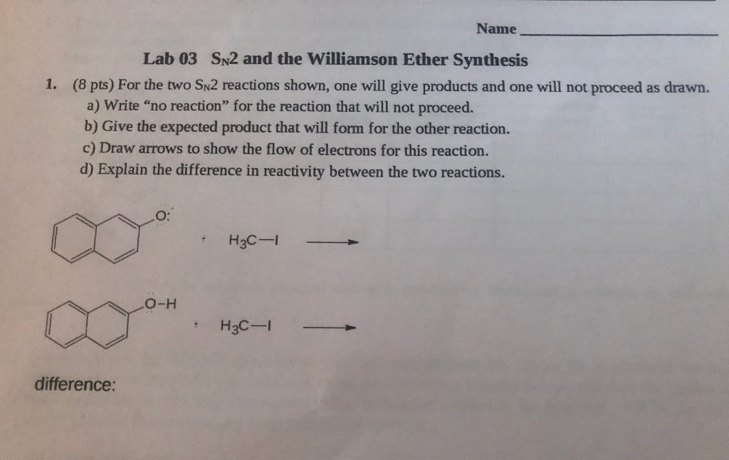 Solved Name Lab 03 Sn2 and the Williamson Ether Synthesis 1. | Chegg.com