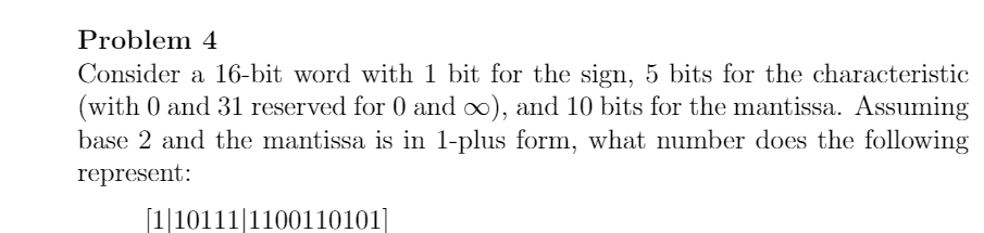 Solved Problem 4 Consider A 16 Bit Word With 1 Bit For The 