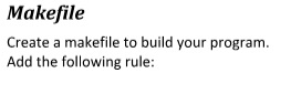 Solved Makefile Create a makefile to build your program. Add | Chegg.com