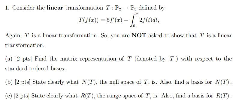 Solved Consider the linear transformation T:P2→P3 ﻿defined | Chegg.com