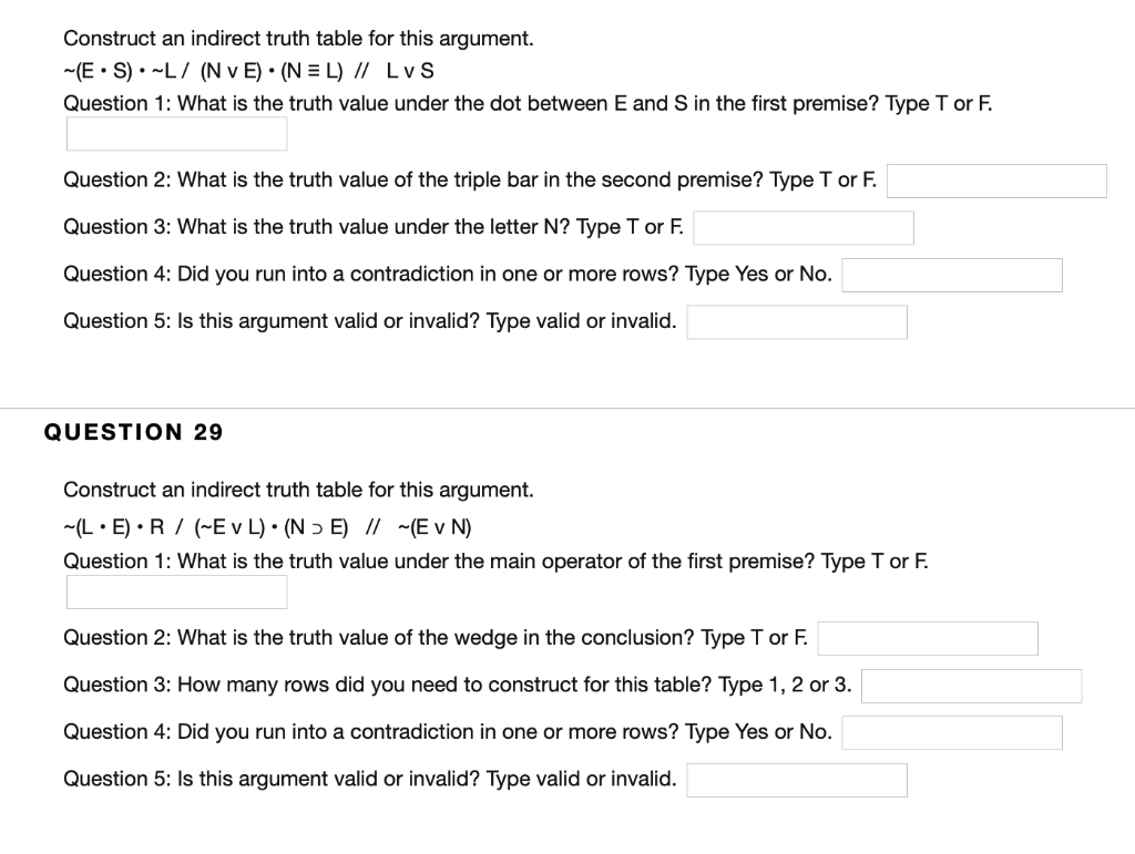 Solved Construct an indirect truth table for this argument. | Chegg.com