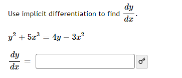 Solved Use implicit differentiation to find dxdy. | Chegg.com