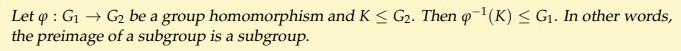 Solved Let φ:G1→G2 be a group homomorphism and K≤G2. Then | Chegg.com