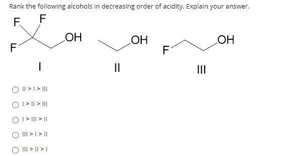 Solved Rank the following alcohols in decreasing order of | Chegg.com