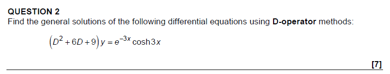 Solved QUESTION 2 Find the general solutions of the | Chegg.com
