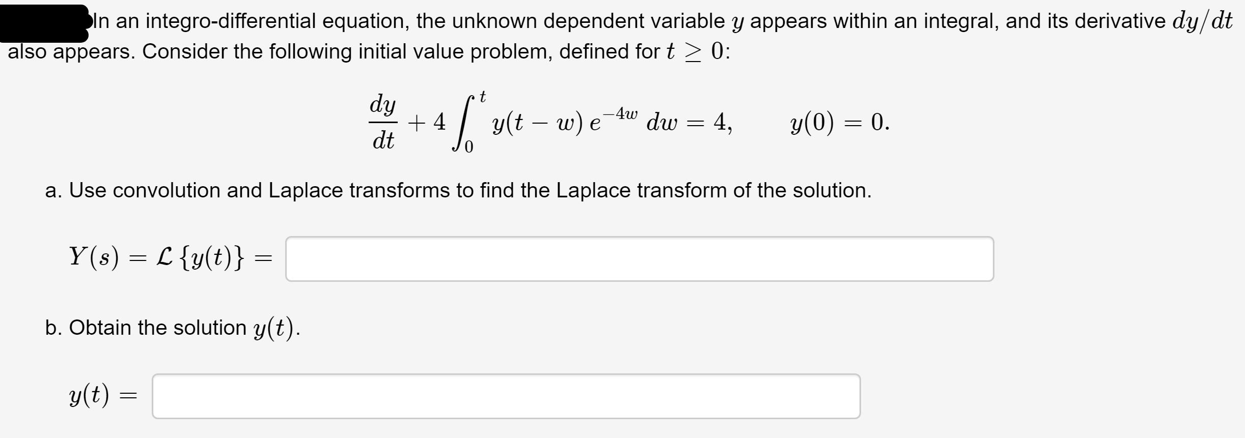 Solved In an integro-differential equation, the unknown | Chegg.com