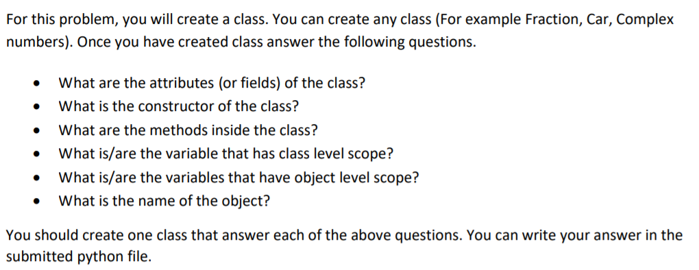 Solved For this problem, you will create a class. You can | Chegg.com