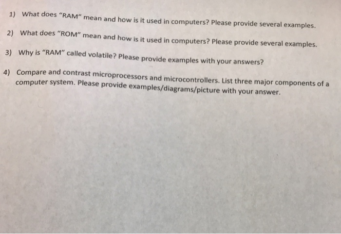 Solved 1) What does "RAM" mean and how is it used in | Chegg.com