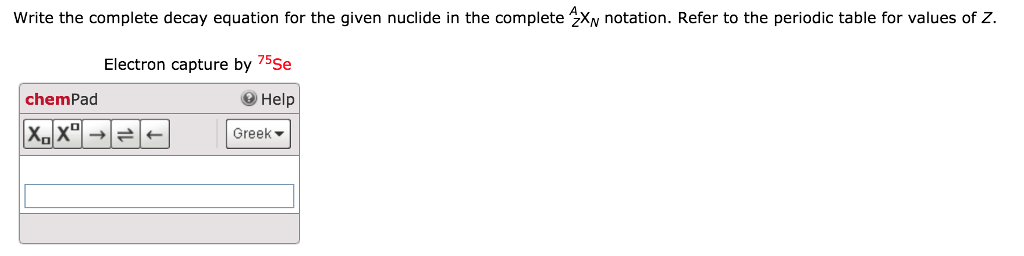 Solved Write the complete decay equation for the given | Chegg.com