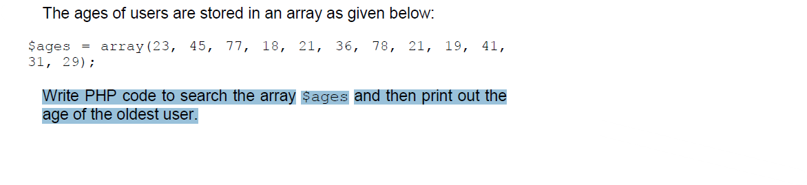 Solved The ages of users are stored in an array as given | Chegg.com