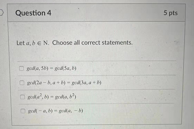 Solved Question 4 5 pts Let a, b e N. Choose all correct | Chegg.com