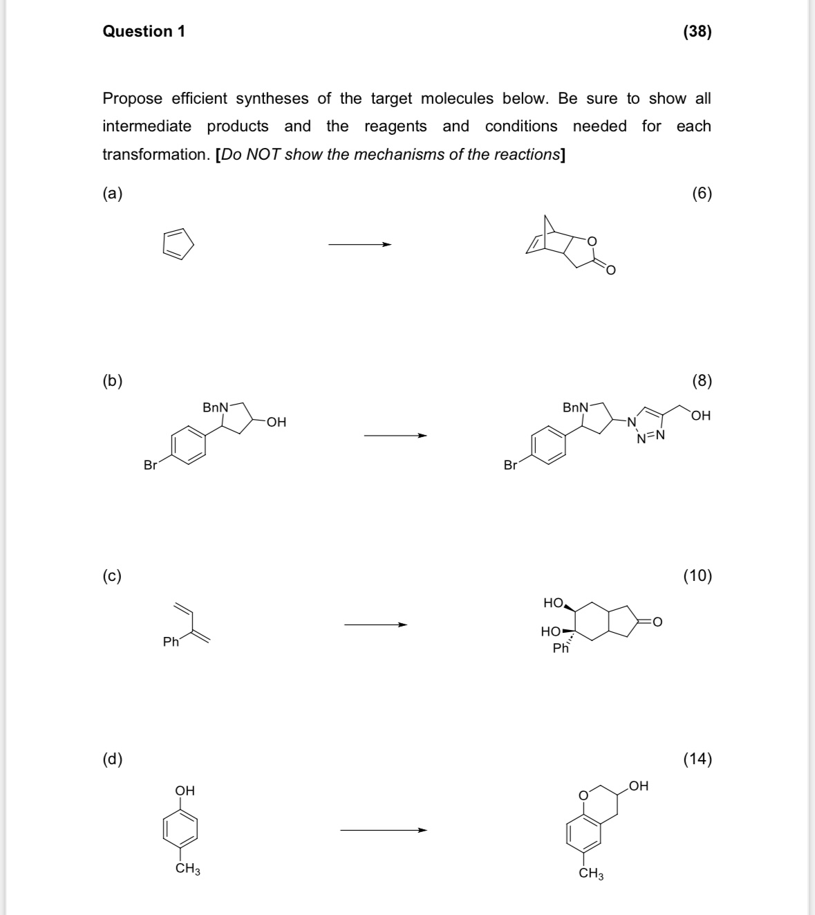 Solved Question 1Propose efficient syntheses of the target | Chegg.com