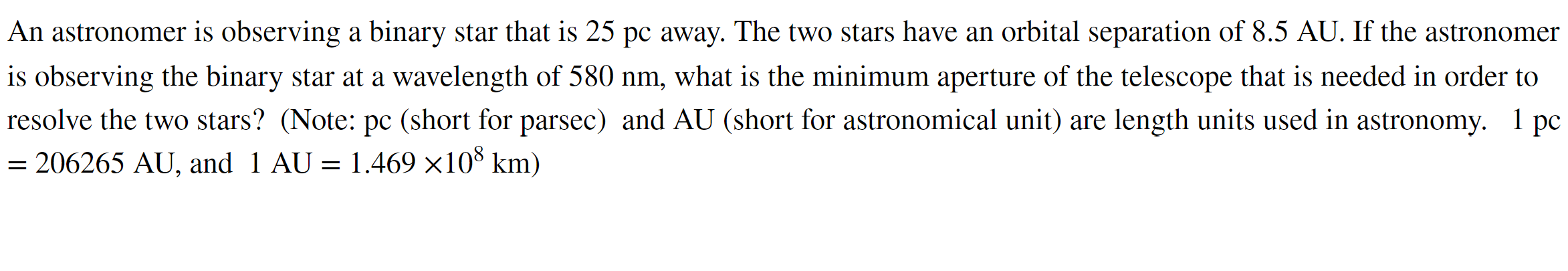 Solved An astronomer is observing a binary star that is 25 | Chegg.com