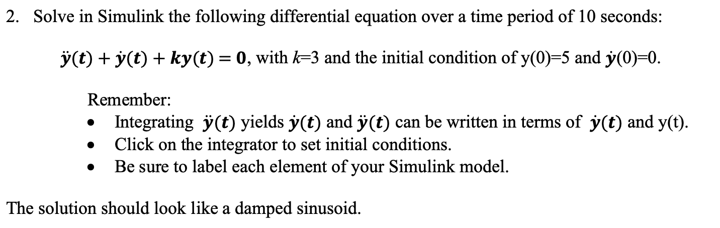Solved 2. Solve in Simulink the following differential | Chegg.com