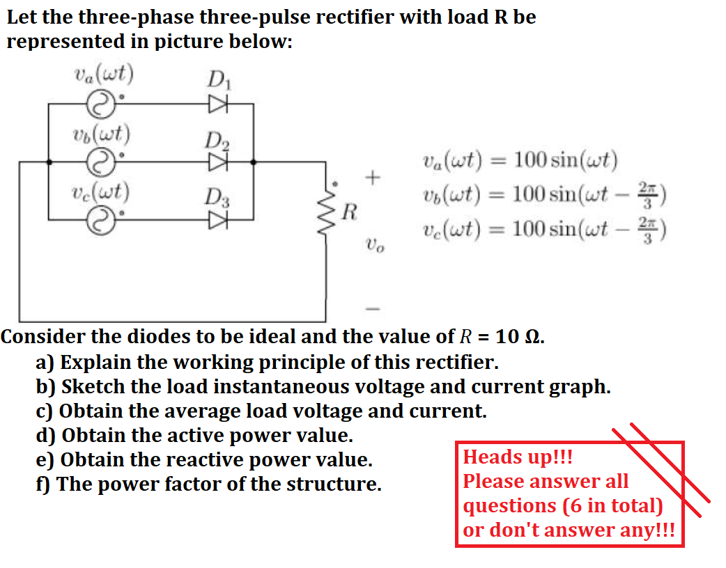 Solved Let the three-phase three-pulse rectifier with load R | Chegg.com