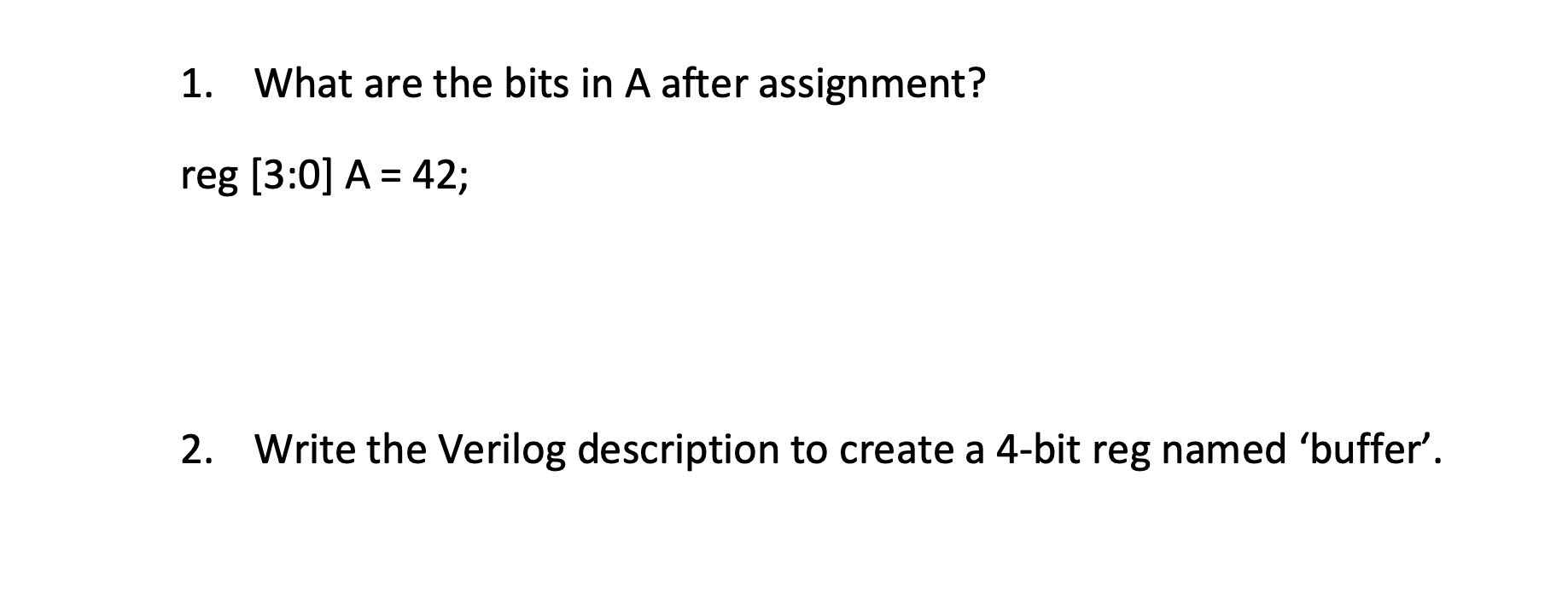 Solved 1. What are the bits in A after assignment? | Chegg.com