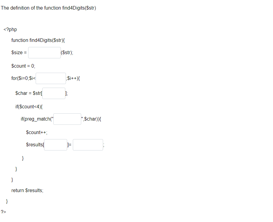 Solved The following PHP code extracts the digits from a | Chegg.com