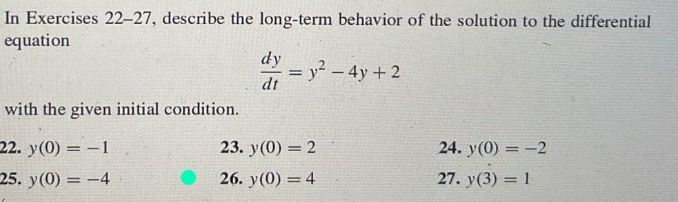 Solved In Exercises 22–27, describe the long-term behavior | Chegg.com