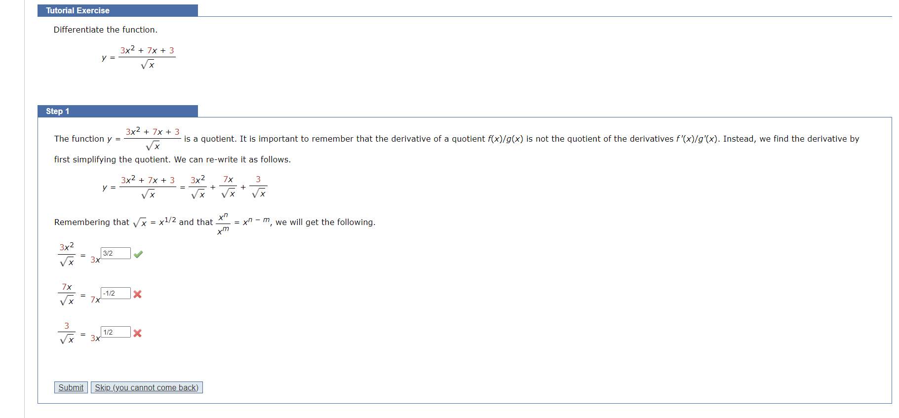 Solved Differentiate the function. y=x3x2+7x+3 Step 1 first | Chegg.com