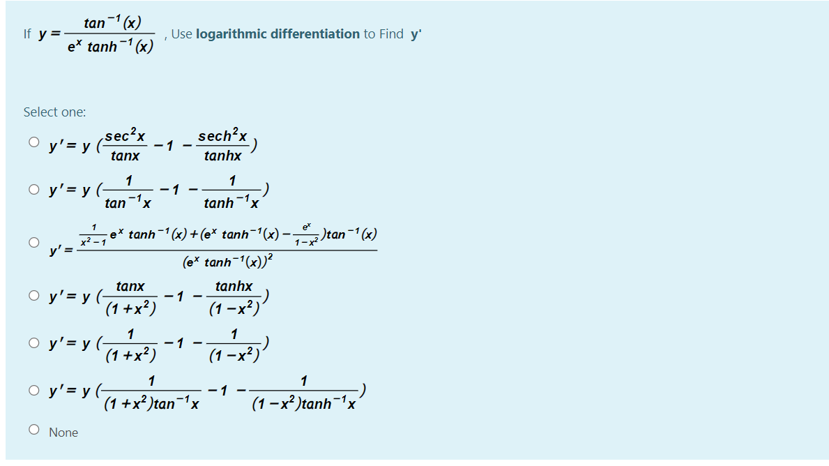 Solved tan-f(x) If y = et tanh-1(x) Use logarithmic | Chegg.com