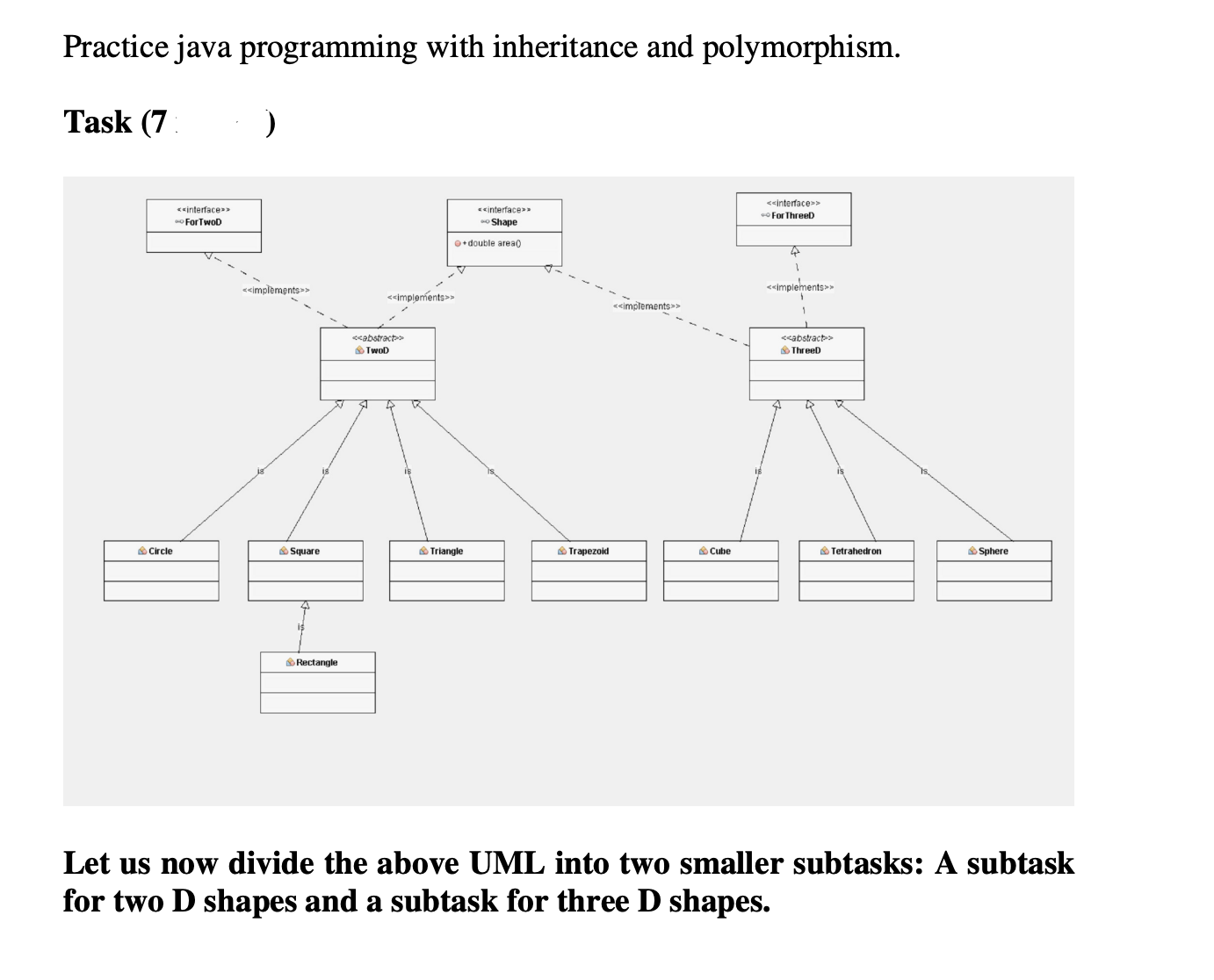 Solved Some Methods Just Override The Super Class Methods 5862
