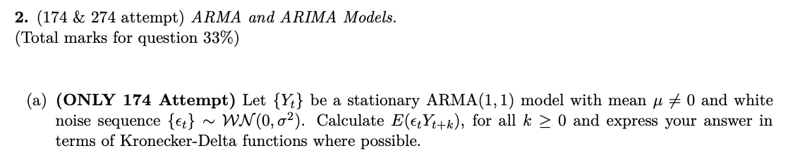 Solved 2. (174 \& 274 attempt) ARMA and ARIMA Models. (Total | Chegg.com