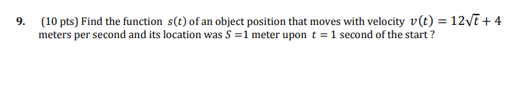 Solved Find the function 𝑠(𝑡) of an object position that | Chegg.com