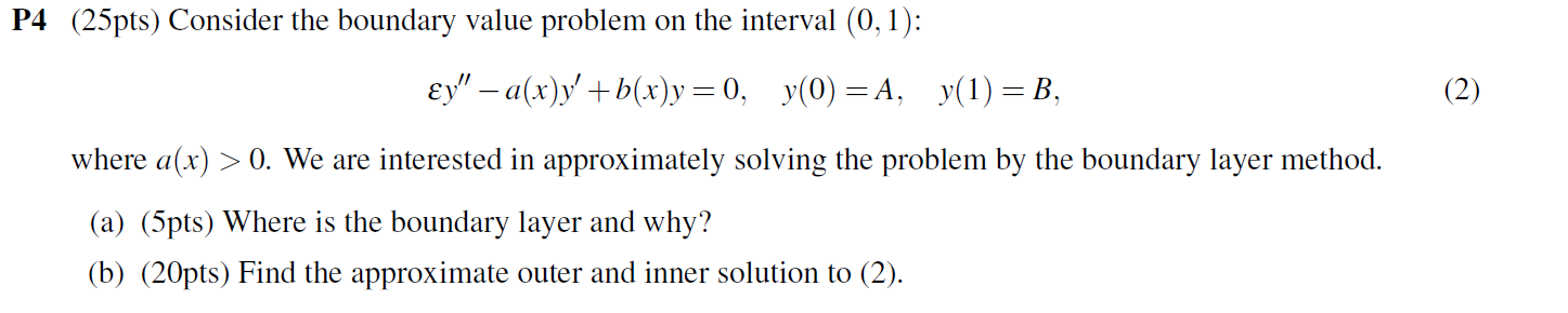 Solved P4 (25pts) Consider the boundary value problem on the | Chegg.com