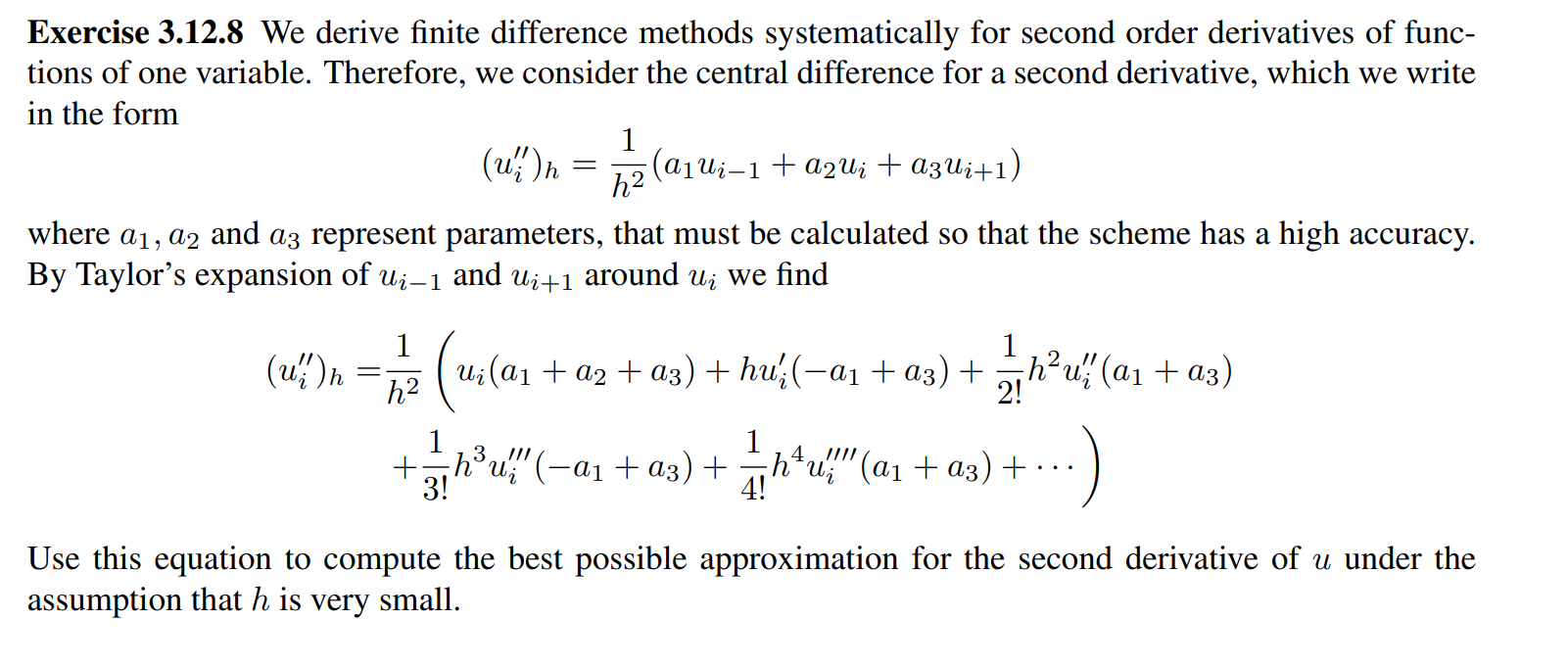 Solved Exercise 3.12.8 We derive finite difference methods | Chegg.com