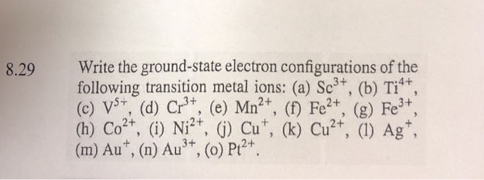 Solved 8.29 Write the ground-state electron configurations | Chegg.com