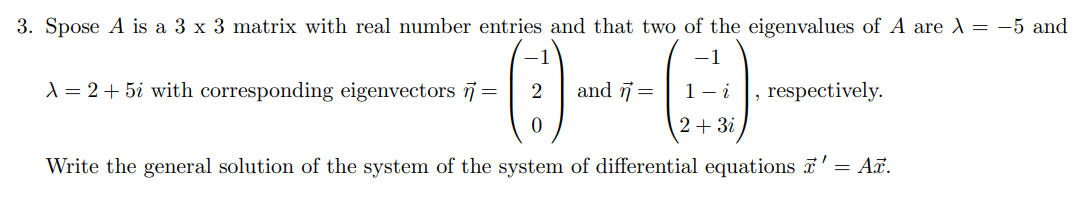 Solved 3. Spose A is a 3×3 matrix with real number entries | Chegg.com