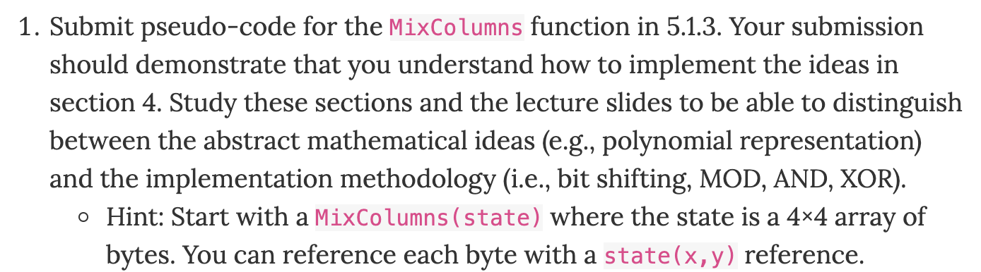 Solved 1. Submit pseudo-code for the MixColumns function in | Chegg.com