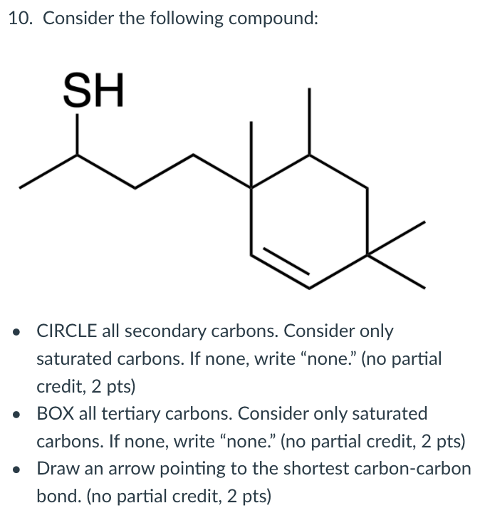 Solved 10. Consider the following compound: SH CIRCLE all | Chegg.com