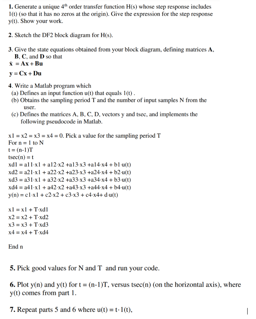 Solved 1. Generate a unique 4th order transfer function H(s) | Chegg.com