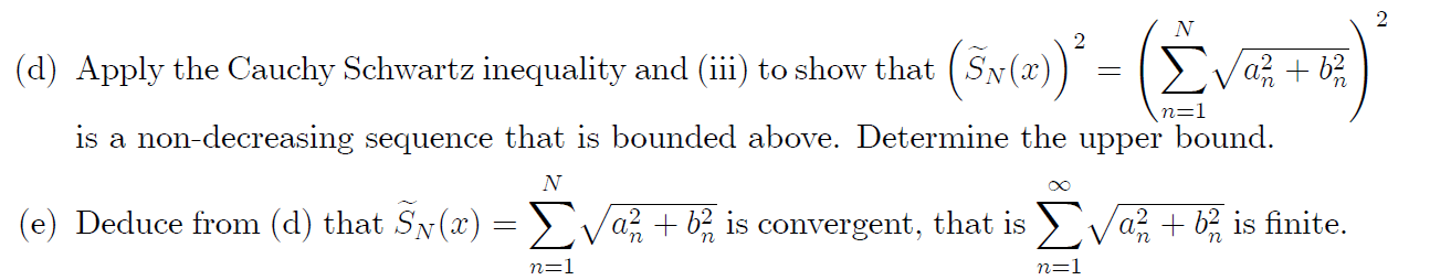Solved 2 (d) Apply the Cauchy Schwartz inequality and (iii) | Chegg.com