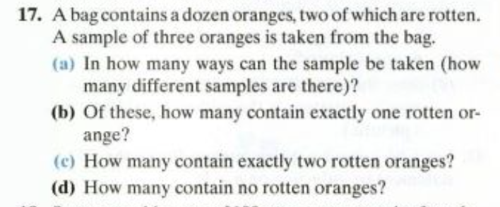 Solved 17. A bag contains a dozen oranges, two of which are | Chegg.com