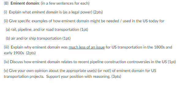 Solved (B) Eminent domain: (in a few sentences for each) (i) | Chegg.com