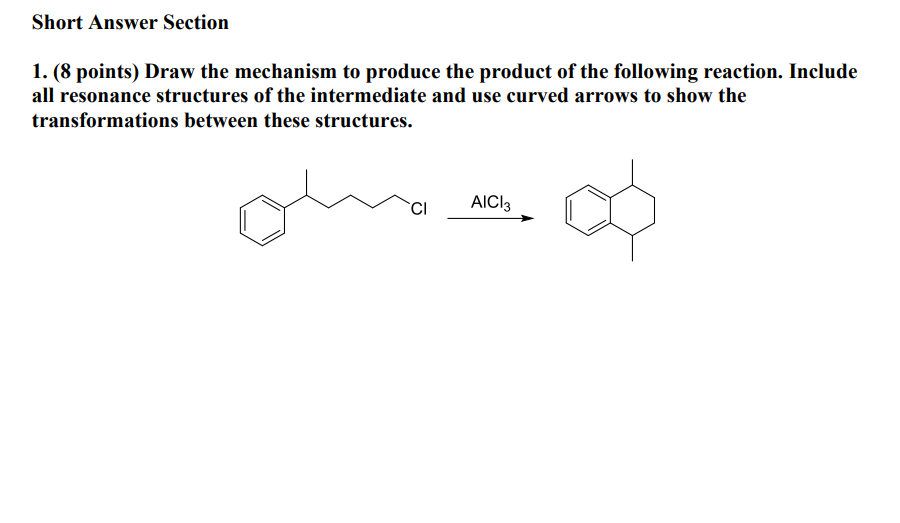 Solved 1. (8 points) Draw the mechanism to produce the | Chegg.com