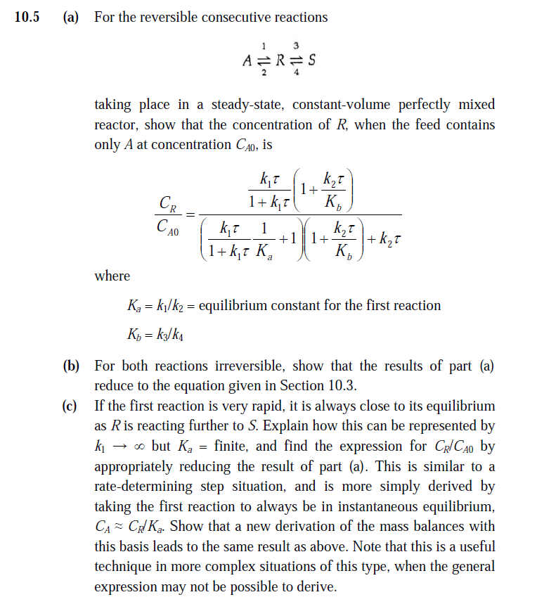 Solved 10.5 (a) ﻿For the reversible consecutive | Chegg.com