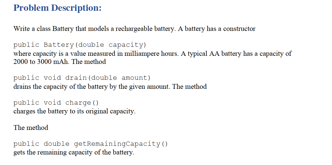 Solved Problem Description: Write a class Battery that | Chegg.com